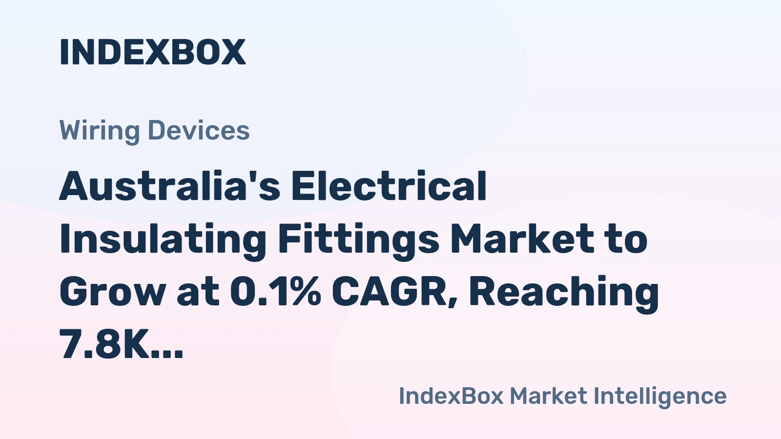 Australia's Electrical Insulating Fittings Market to Grow at 0.1% CAGR, Reaching 7.8K Tons by 2035
