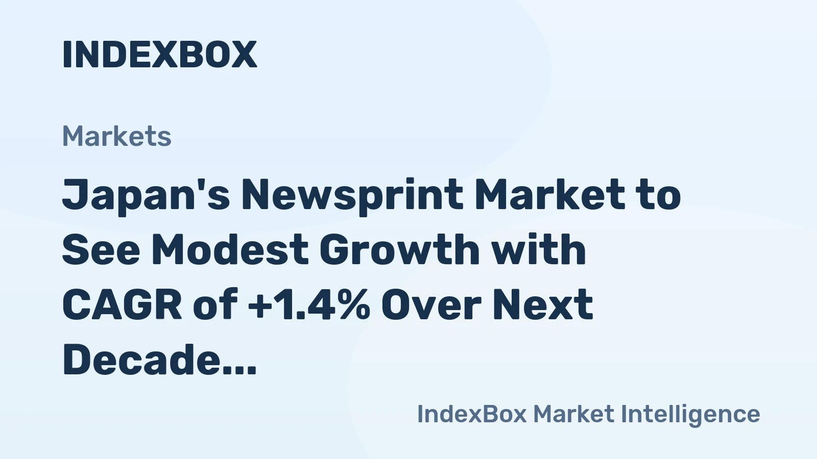 Japan's Newsprint Market to See Modest Growth with CAGR of +1.4% Over Next Decade
