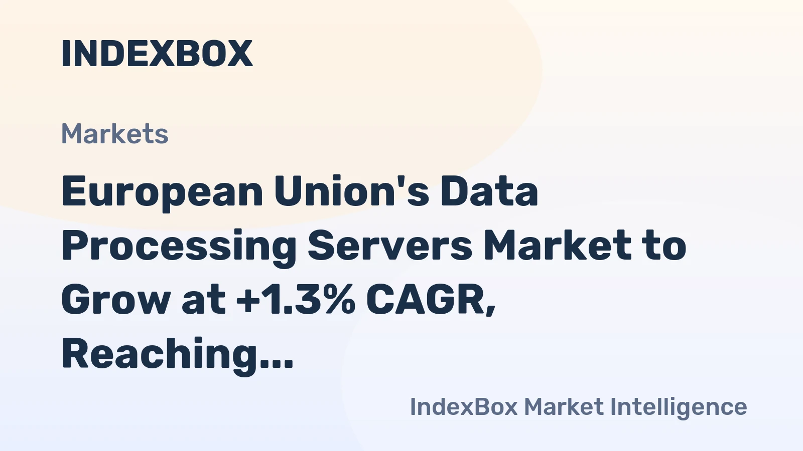 European Union's Data Processing Servers Market to Grow at +1.3% CAGR, Reaching 14M Units by 2035