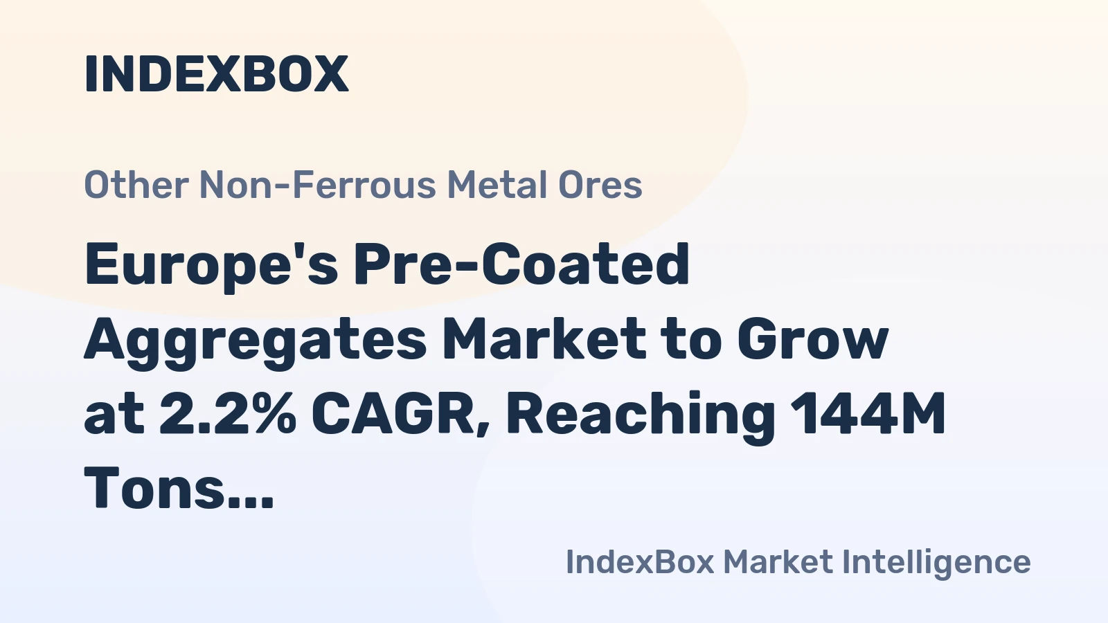 Europe's Pre-Coated Aggregates Market to Grow at 2.2% CAGR, Reaching 144M Tons by 2035
