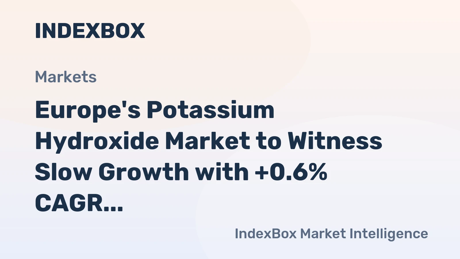 Europe's Potassium Hydroxide Market to Witness Slow Growth with +0.6% CAGR from 2024 to 2035