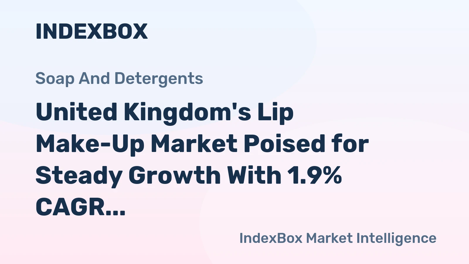 United Kingdom's Lip Make-Up Market Poised for Steady Growth With 1.9% CAGR Through 2035