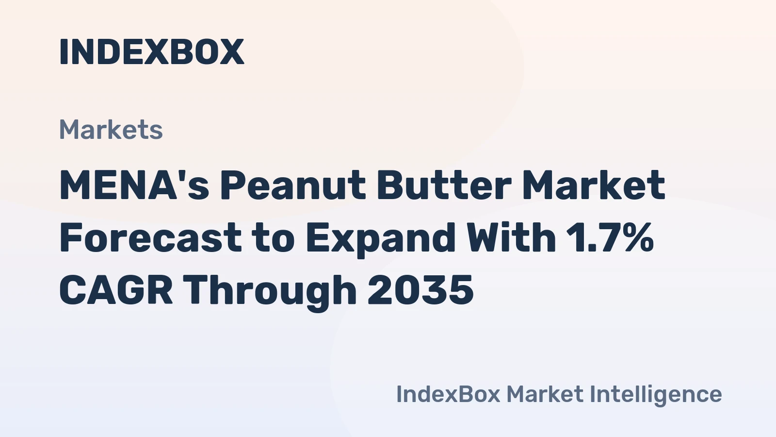 MENA's Peanut Butter Market Forecast to Expand With 1.7% CAGR Through 2035