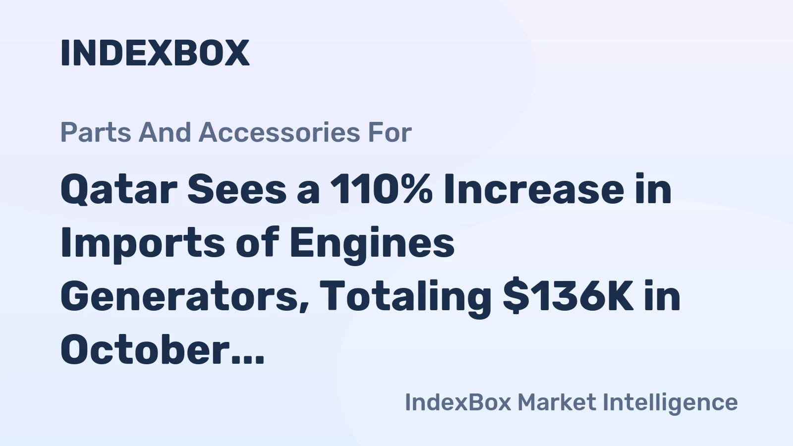 Qatar Sees a 110% Increase in Imports of Engines Generators, Totaling $136K in October 2023