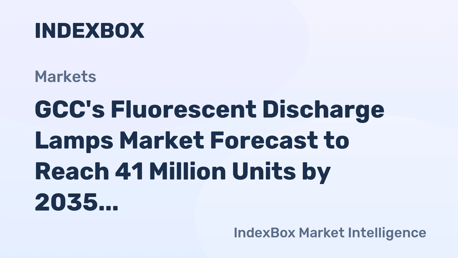 GCC's Fluorescent Discharge Lamps Market Forecast to Reach 41 Million Units by 2035