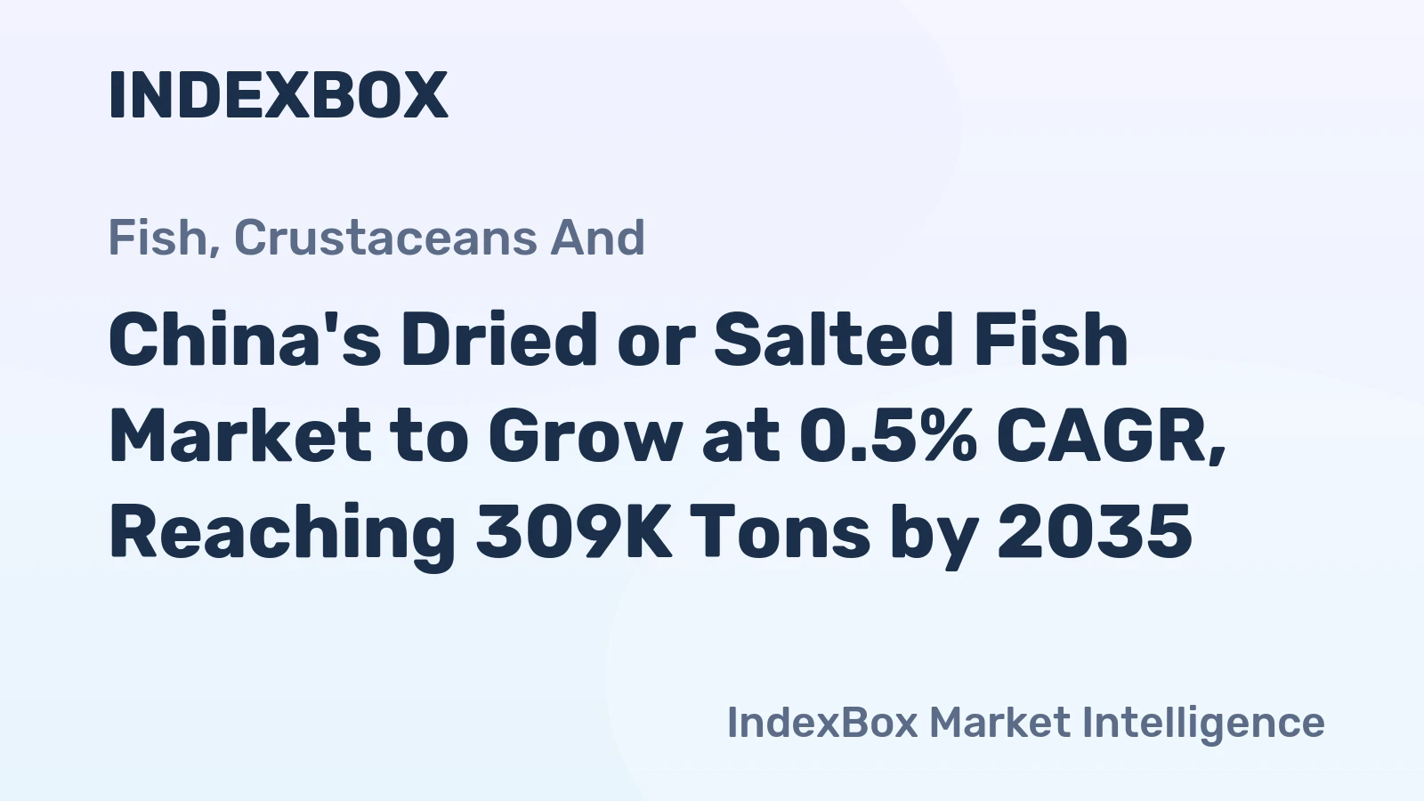 China's Dried or Salted Fish Market to Grow at 0.5% CAGR, Reaching 309K Tons by 2035