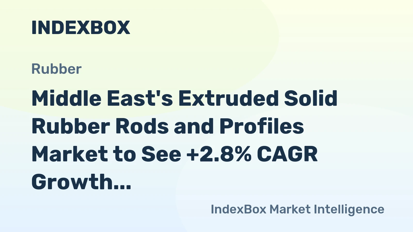 Middle East's Extruded Solid Rubber Rods and Profiles Market to See +2.8% CAGR Growth Through 2035