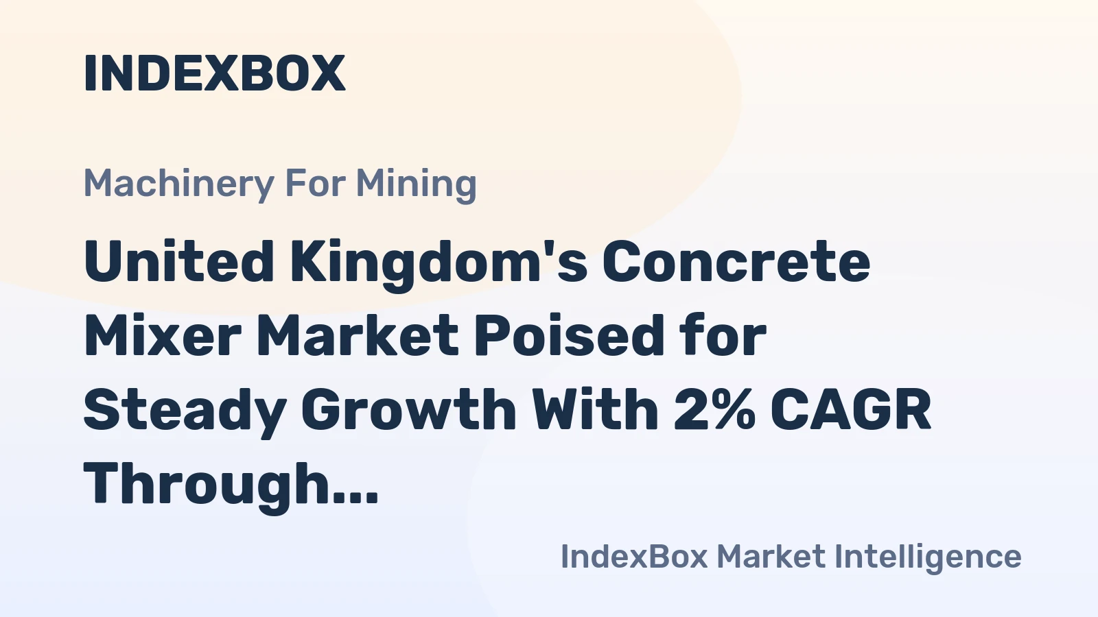 United Kingdom's Concrete Mixer Market Poised for Steady Growth With 2% CAGR Through 2035