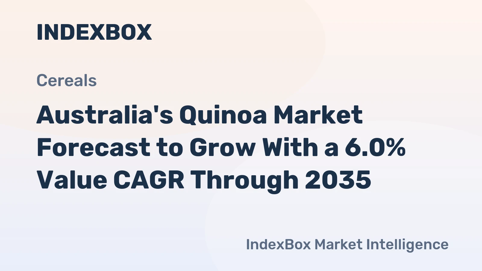 Australia's Quinoa Market Forecast to Grow With a 6.0% Value CAGR Through 2035