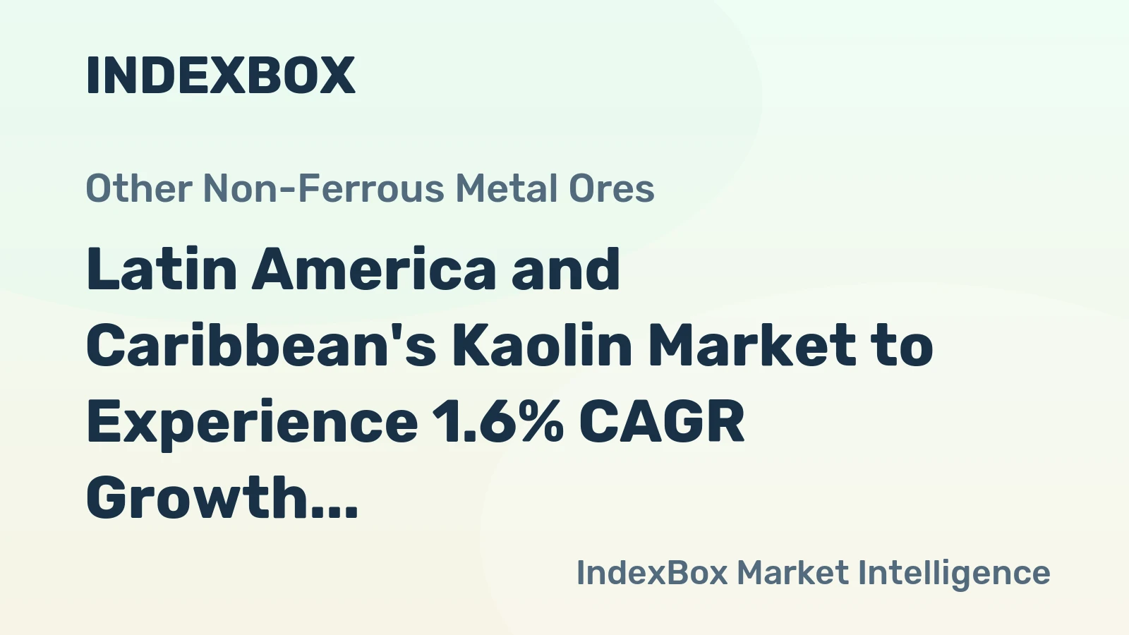 Latin America and Caribbean's Kaolin Market to Experience 1.6% CAGR Growth in Volume and 2.5% CAGR Growth in Value from 2024 to 2035