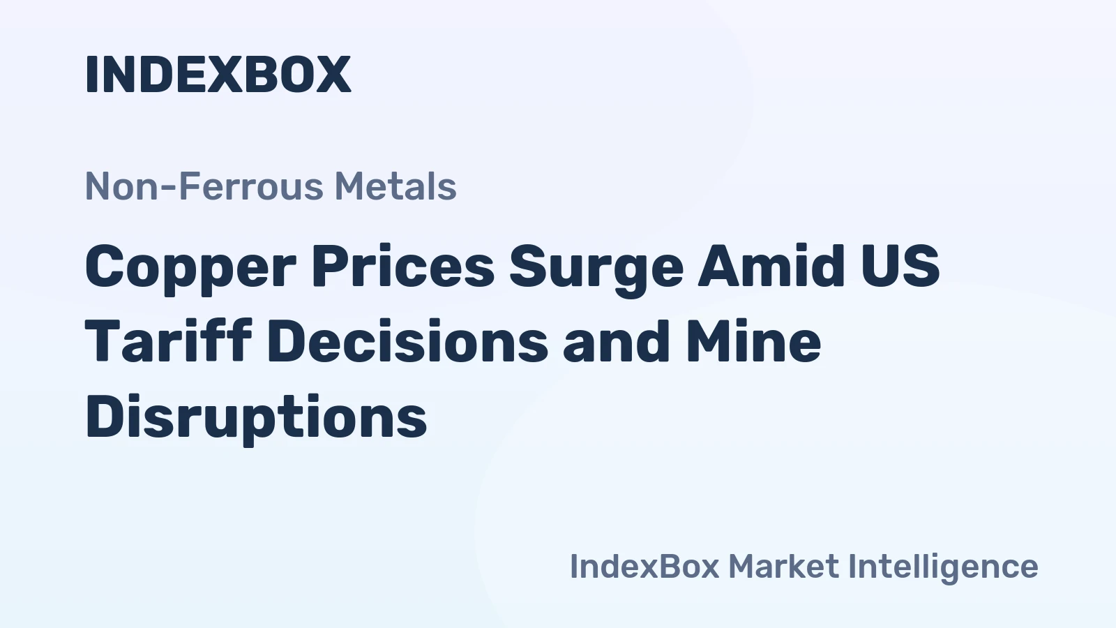 Copper Prices Surge Amid US Tariff Decisions and Mine Disruptions