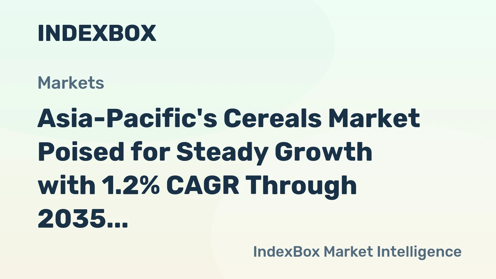 Asia-Pacific's Cereals Market Poised for Steady Growth with 1.2% CAGR Through 2035