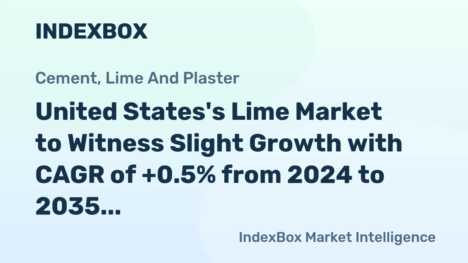 United States's Lime Market to Witness Slight Growth with CAGR of +0.5% from 2024 to 2035