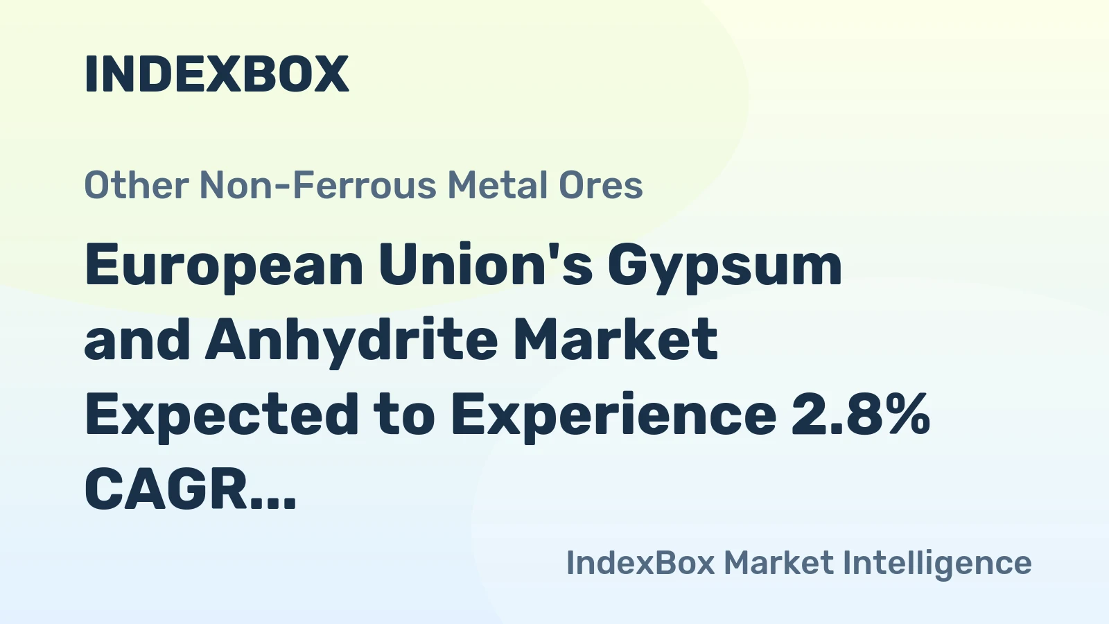 European Union's Gypsum and Anhydrite Market Expected to Experience 2.8% CAGR Growth from 2024 to 2035