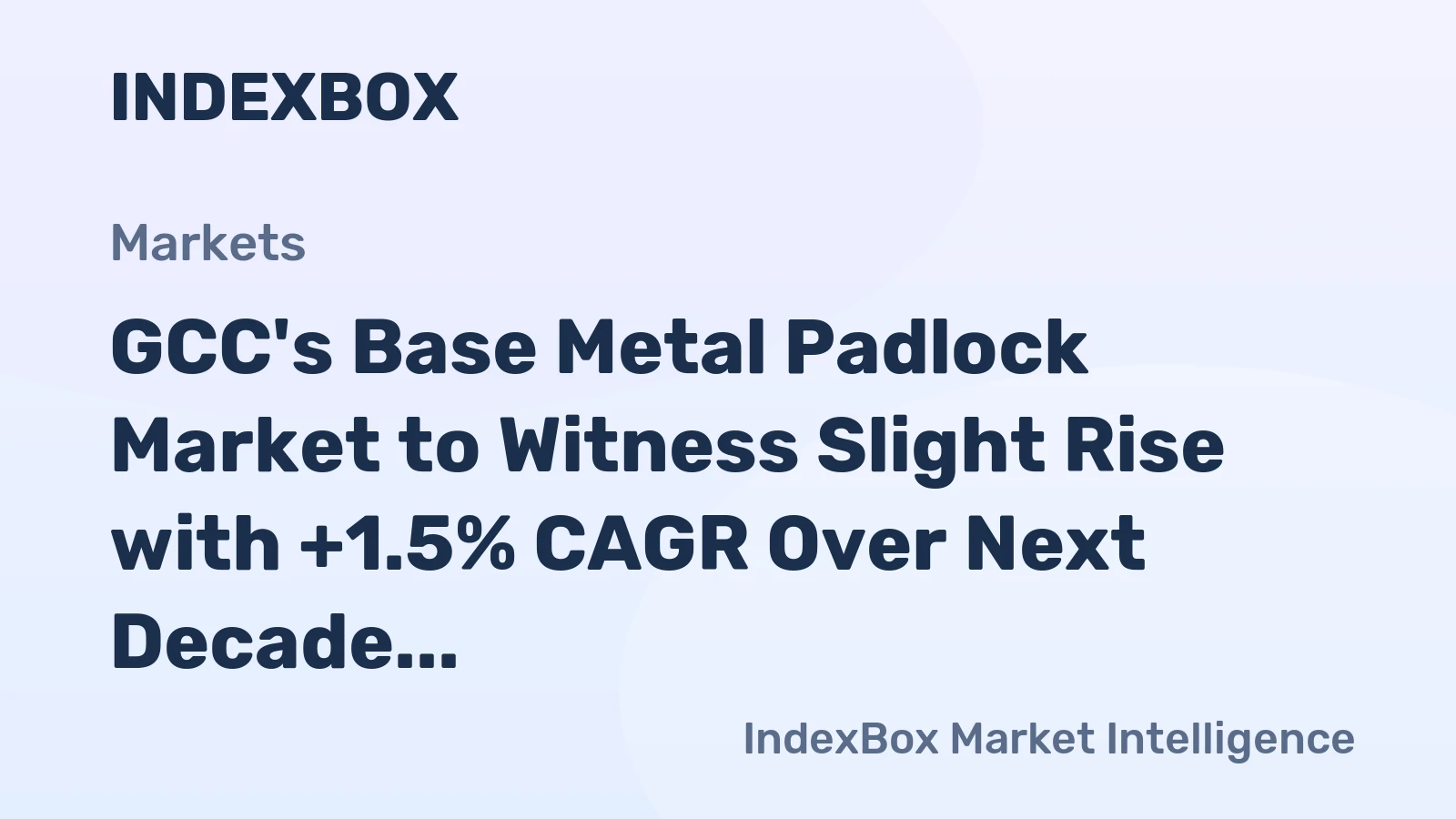 GCC's Base Metal Padlock Market to Witness Slight Rise with +1.5% CAGR Over Next Decade