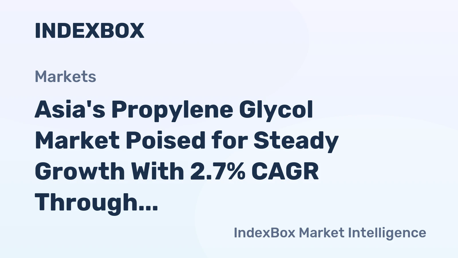 Asia's Propylene Glycol Market Poised for Steady Growth With 2.7% CAGR Through 2035
