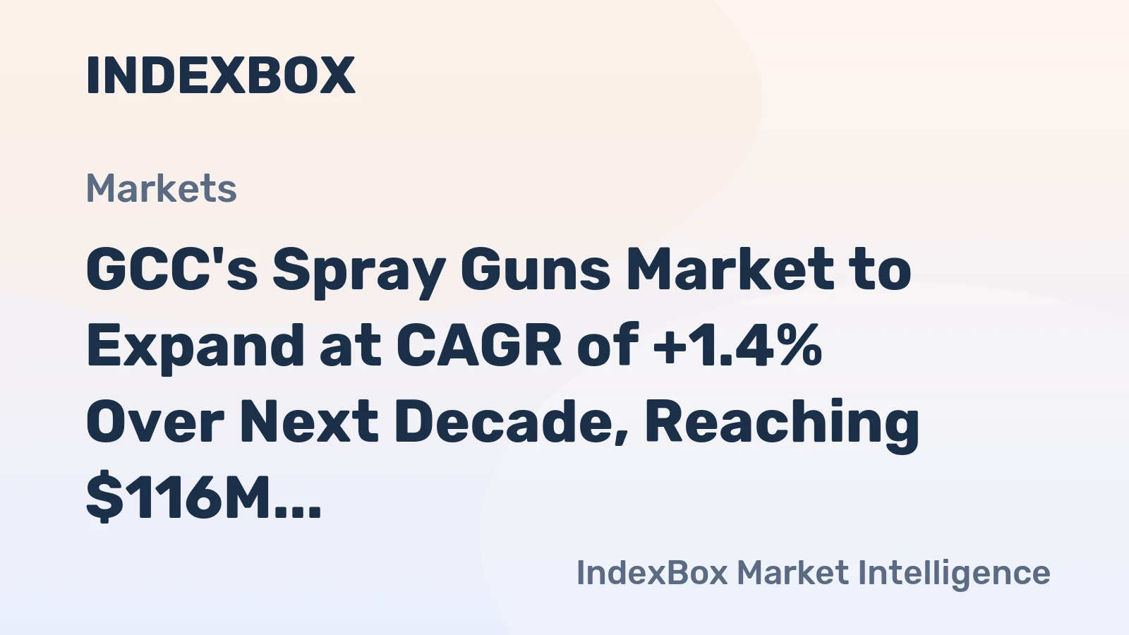 GCC's Spray Guns Market to Expand at CAGR of +1.4% Over Next Decade, Reaching $116M by 2035