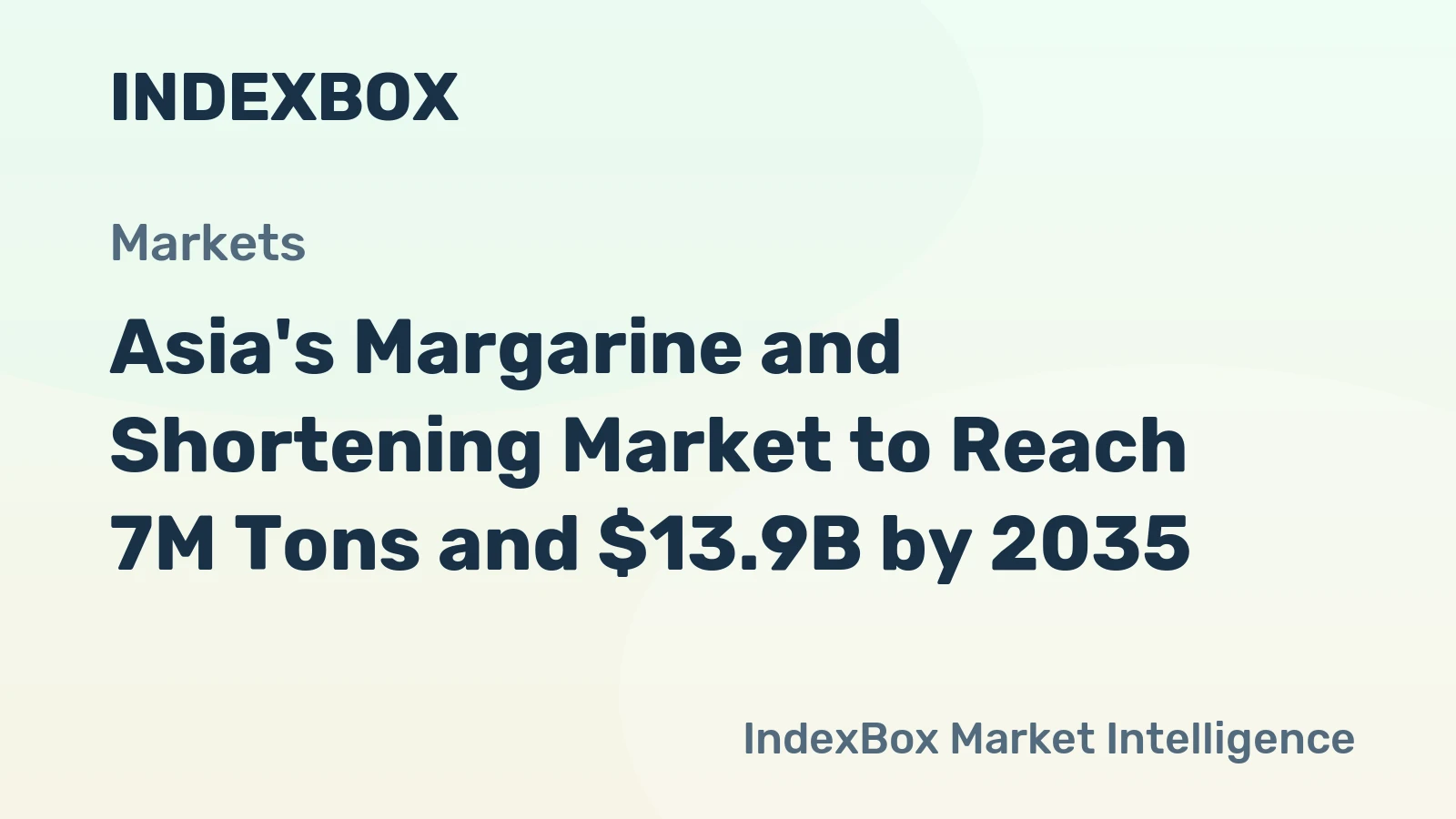 Asia's Margarine and Shortening Market to Reach 7M Tons and $13.9B by 2035