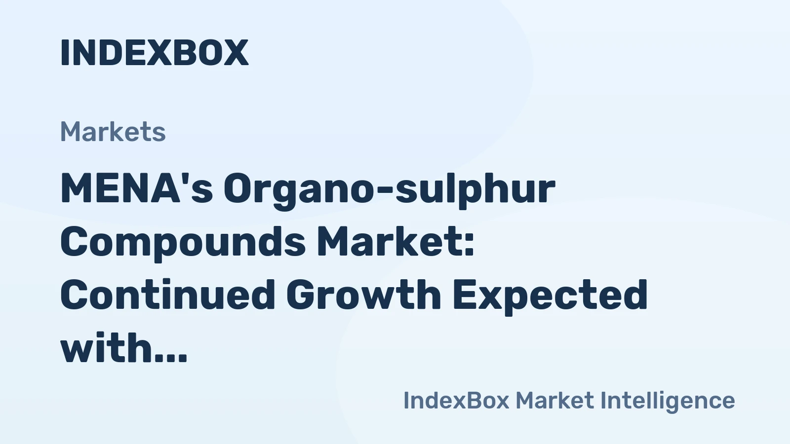 MENA's Organo-sulphur Compounds Market: Continued Growth Expected with 2.4% CAGR