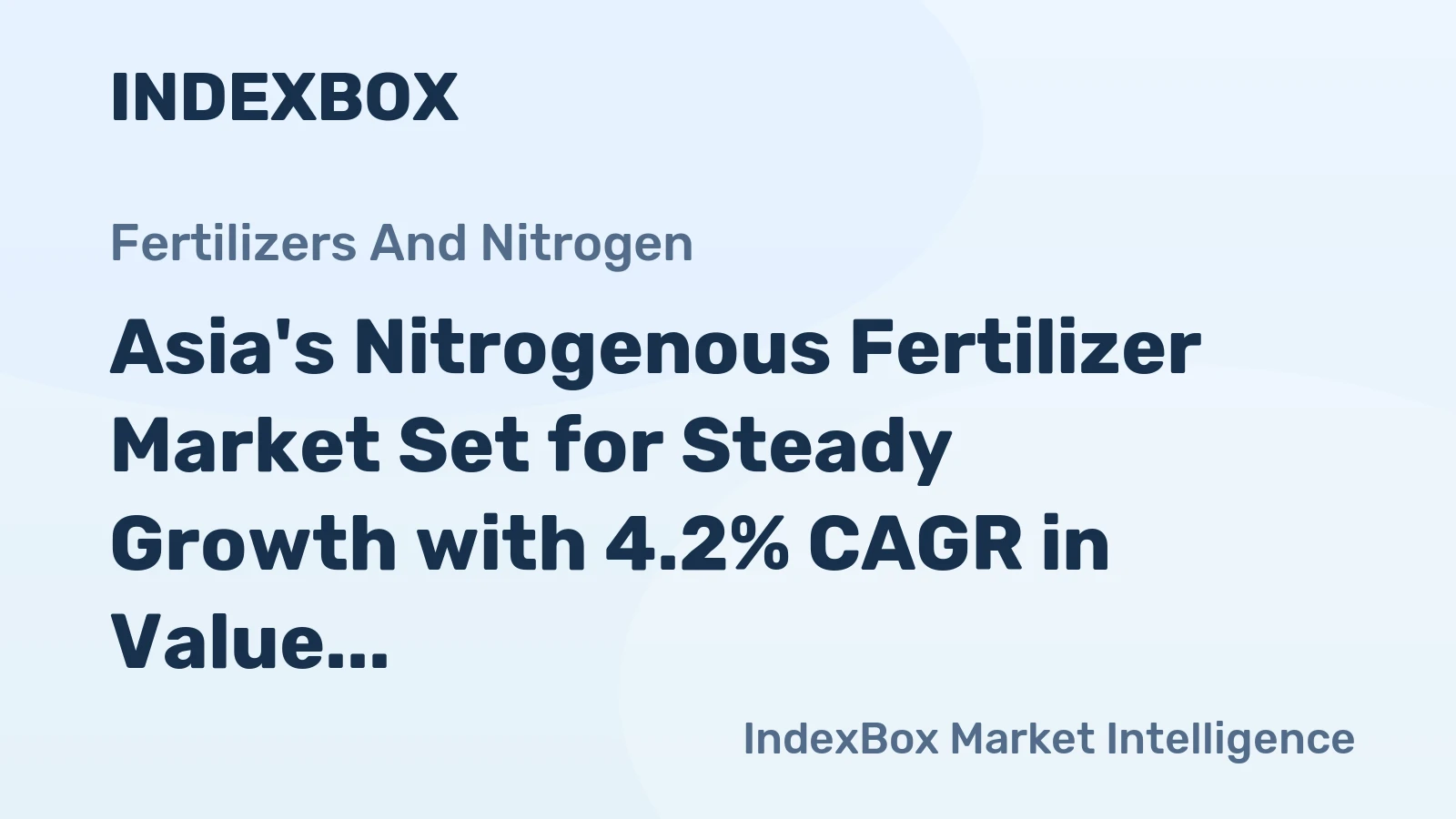 Asia's Nitrogenous Fertilizer Market Set for Steady Growth with 4.2% CAGR in Value Through 2035