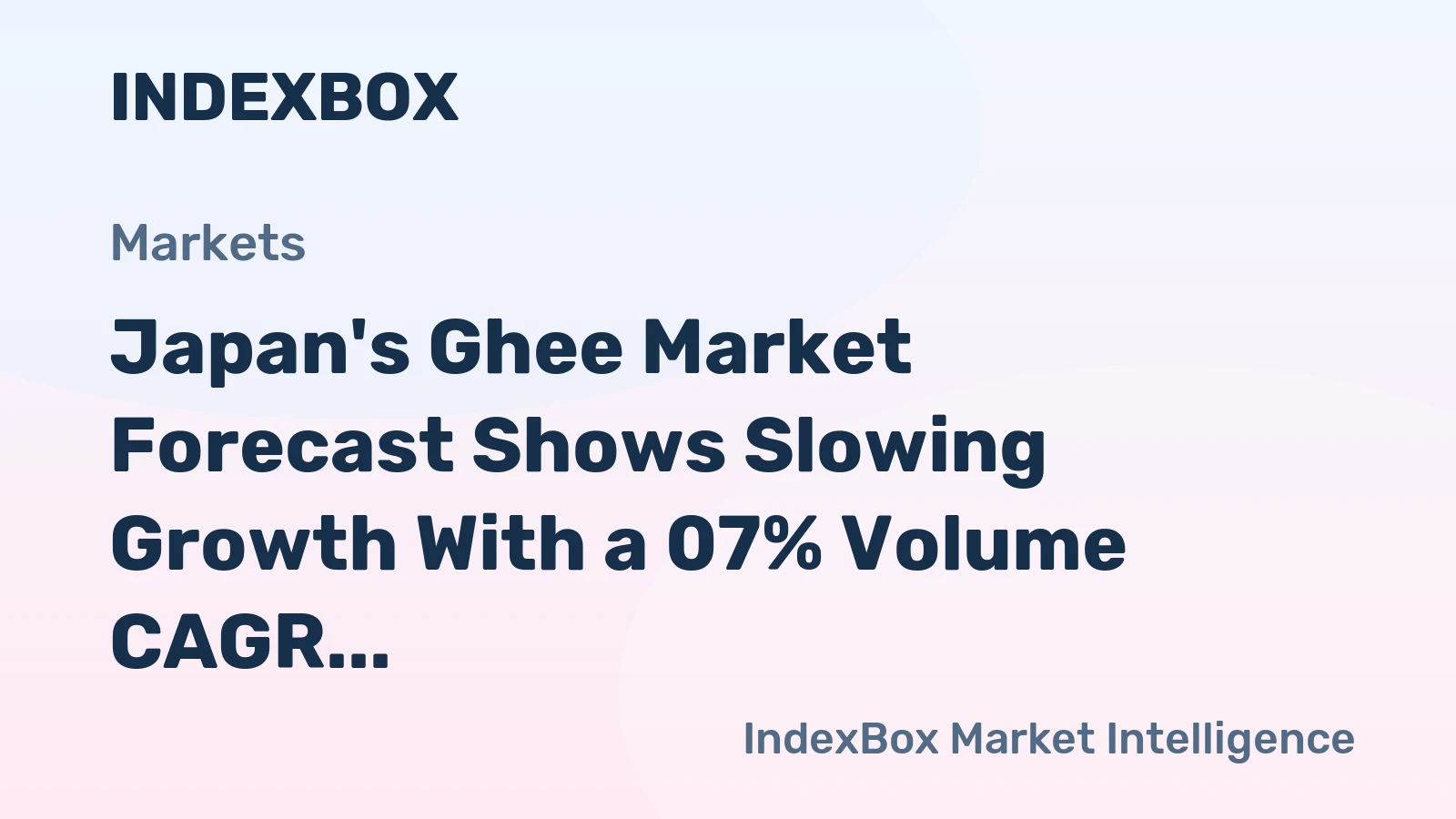 Japan's Ghee Market Forecast Shows Slowing Growth With a 07% Volume CAGR Through 2035