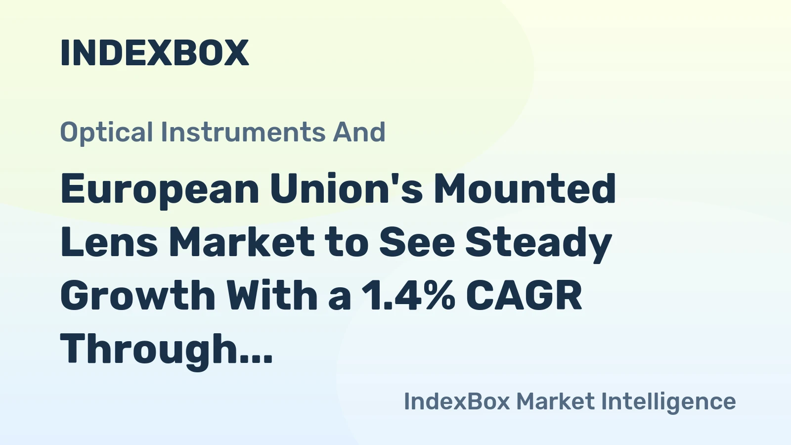 European Union's Mounted Lens Market to See Steady Growth With a 1.4% CAGR Through 2035