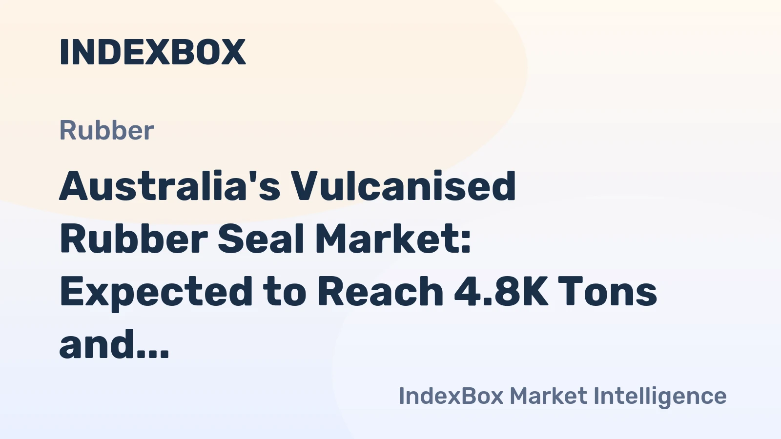 Australia's Vulcanised Rubber Seal Market: Expected to Reach 4.8K Tons and $144M Value by 2035