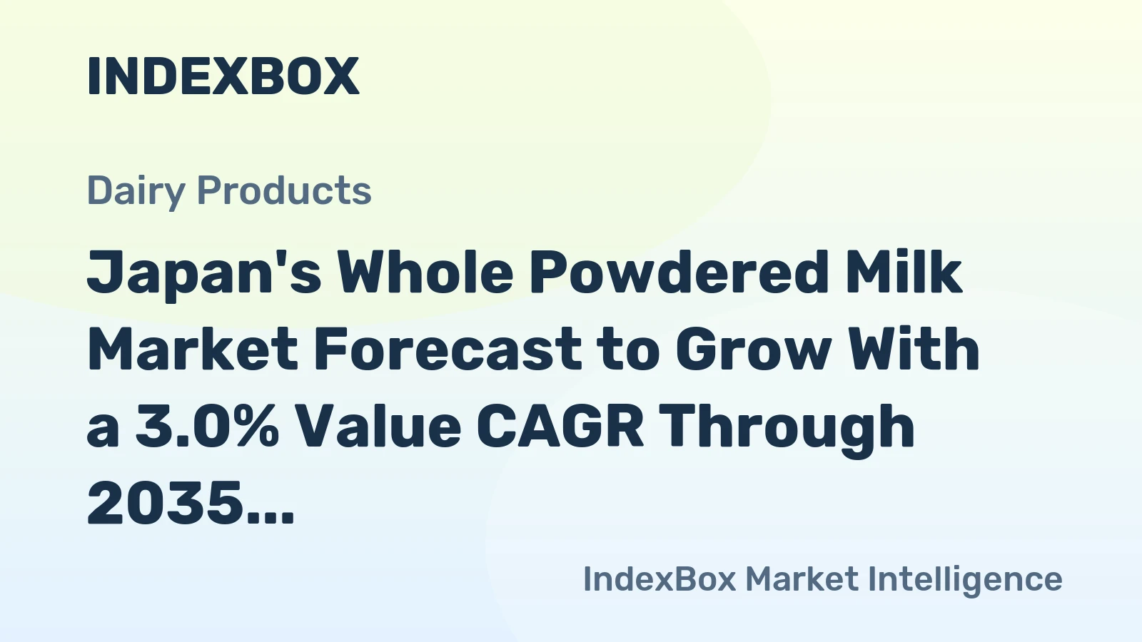 Japan's Whole Powdered Milk Market Forecast to Grow With a 3.0% Value CAGR Through 2035