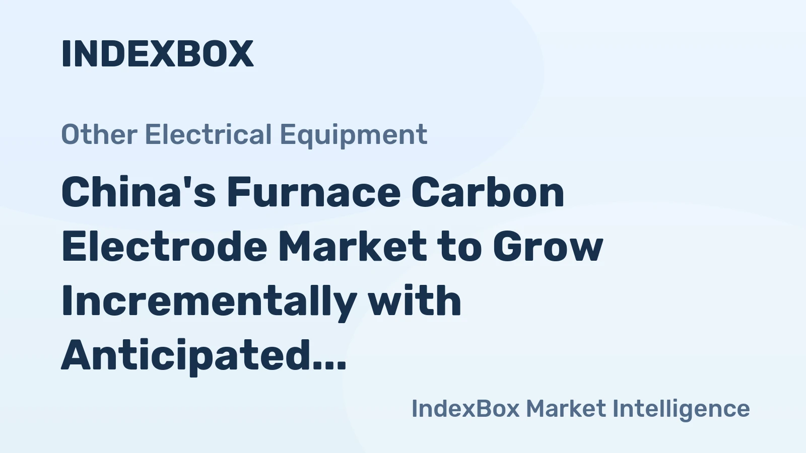 China's Furnace Carbon Electrode Market to Grow Incrementally with Anticipated CAGR of +0.1% from 2024 to 2035, Reaching 2.2M Tons