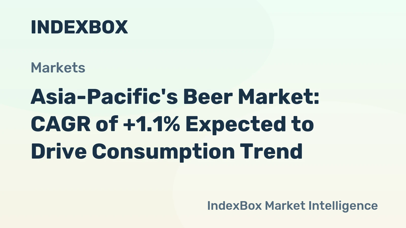 Asia-Pacific's Beer Market: CAGR of +1.1% Expected to Drive Consumption Trend