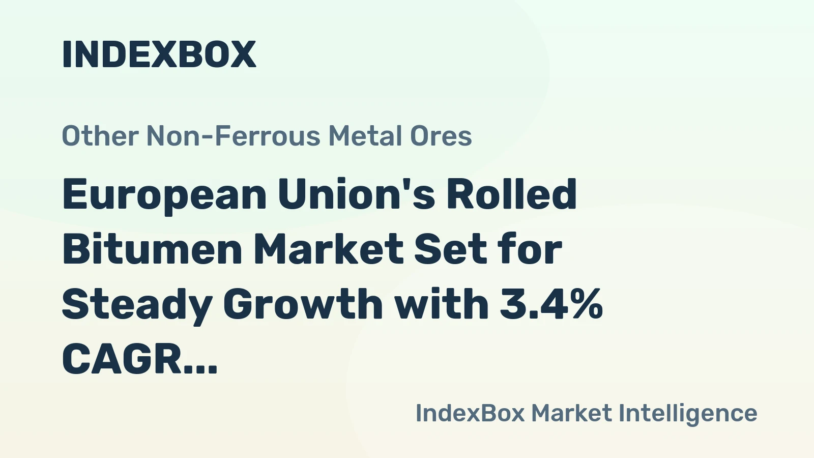 European Union's Rolled Bitumen Market Set for Steady Growth with 3.4% CAGR in Value