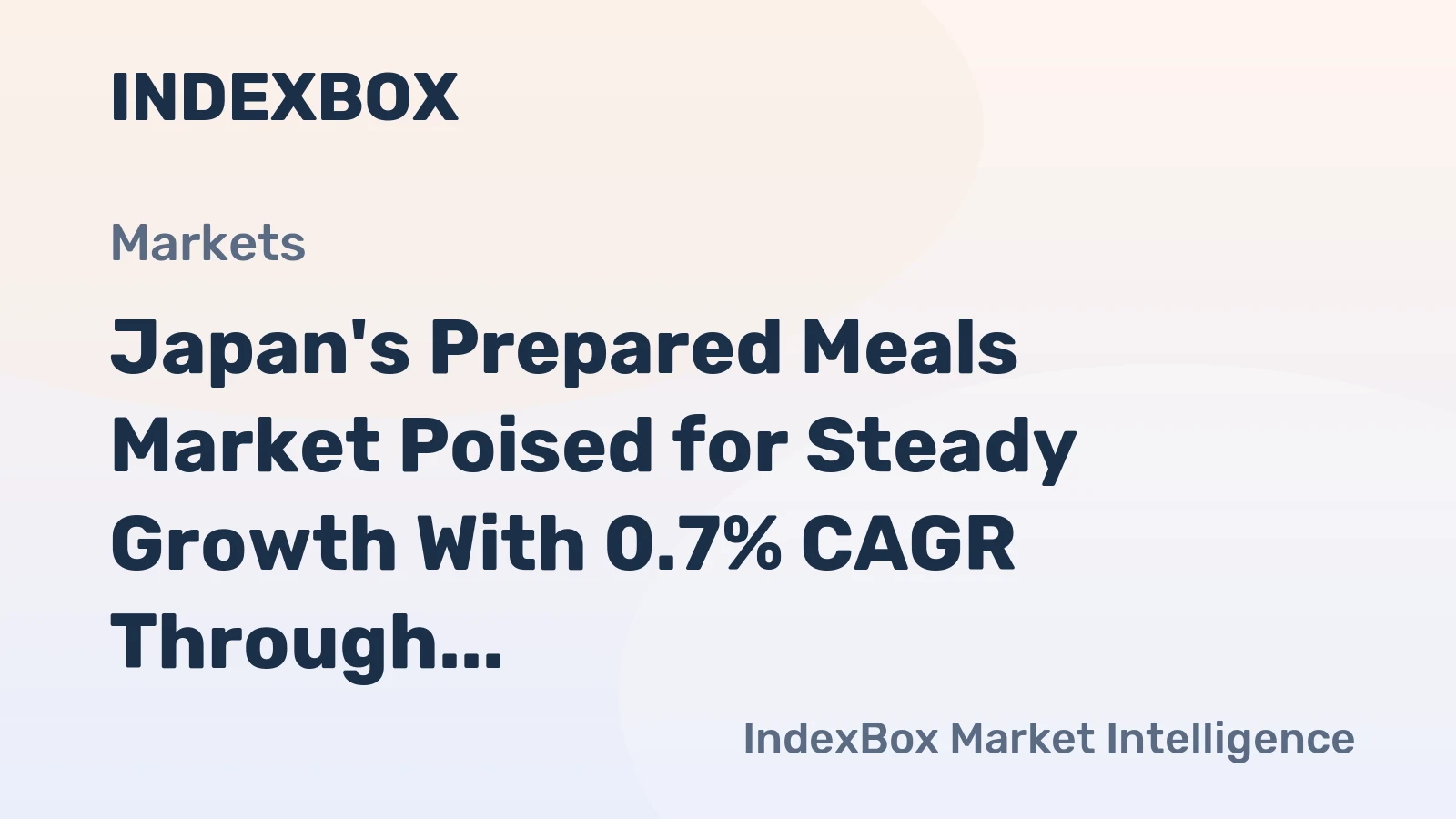 Japan's Prepared Meals Market Poised for Steady Growth With 0.7% CAGR Through 2035