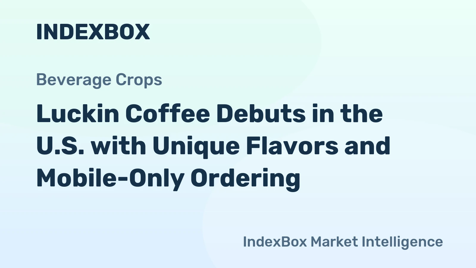 Luckin Coffee Debuts in the U.S. with Unique Flavors and Mobile-Only Ordering