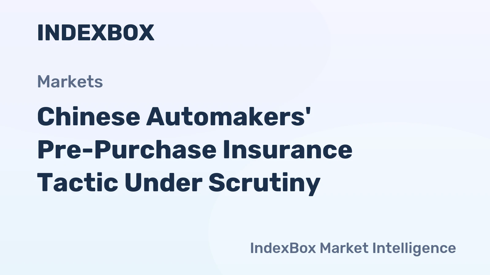 Chinese Automakers' Pre-Purchase Insurance Tactic Under Scrutiny