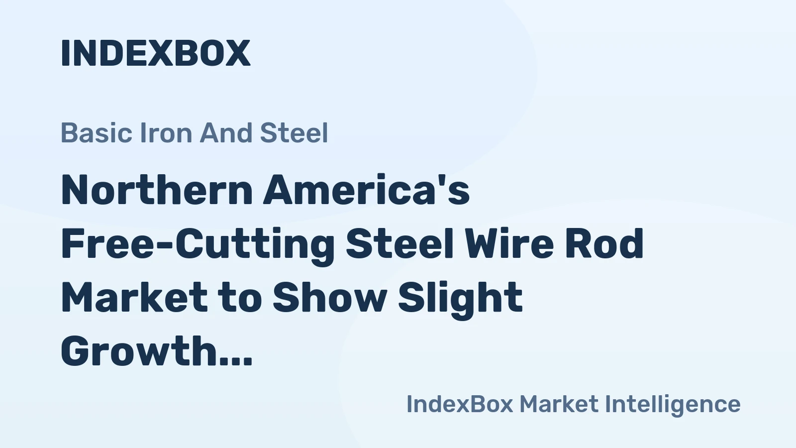 Northern America's Free-Cutting Steel Wire Rod Market to Show Slight Growth with a CAGR of +0.5% between 2024 and 2035