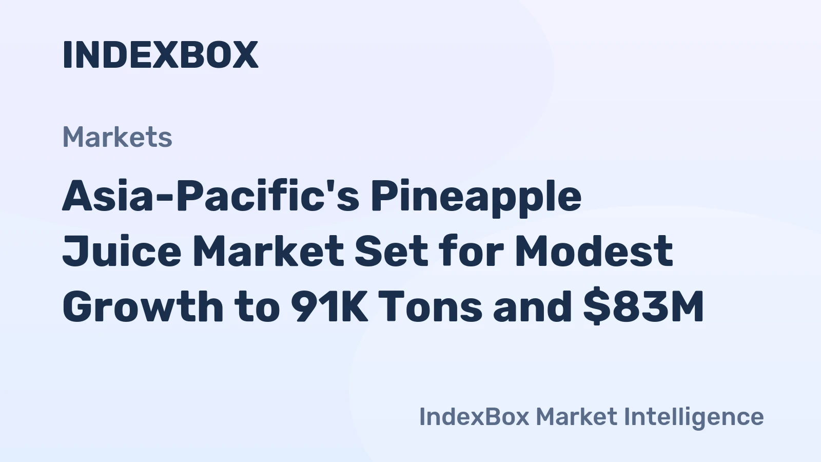Asia-Pacific's Pineapple Juice Market Set for Modest Growth to 91K Tons and $83M