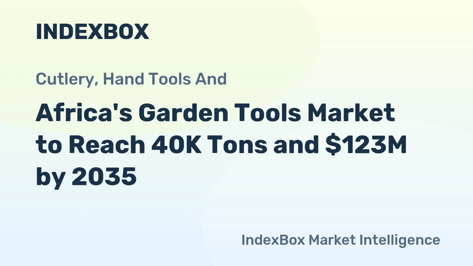 Africa's Garden Tools Market to Reach 40K Tons and $123M by 2035