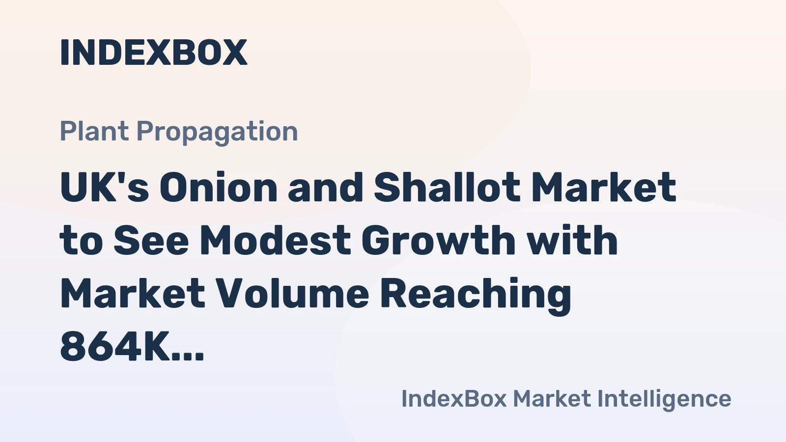 UK's Onion and Shallot Market to See Modest Growth with Market Volume Reaching 864K tons and Value Hitting $839M by 2035