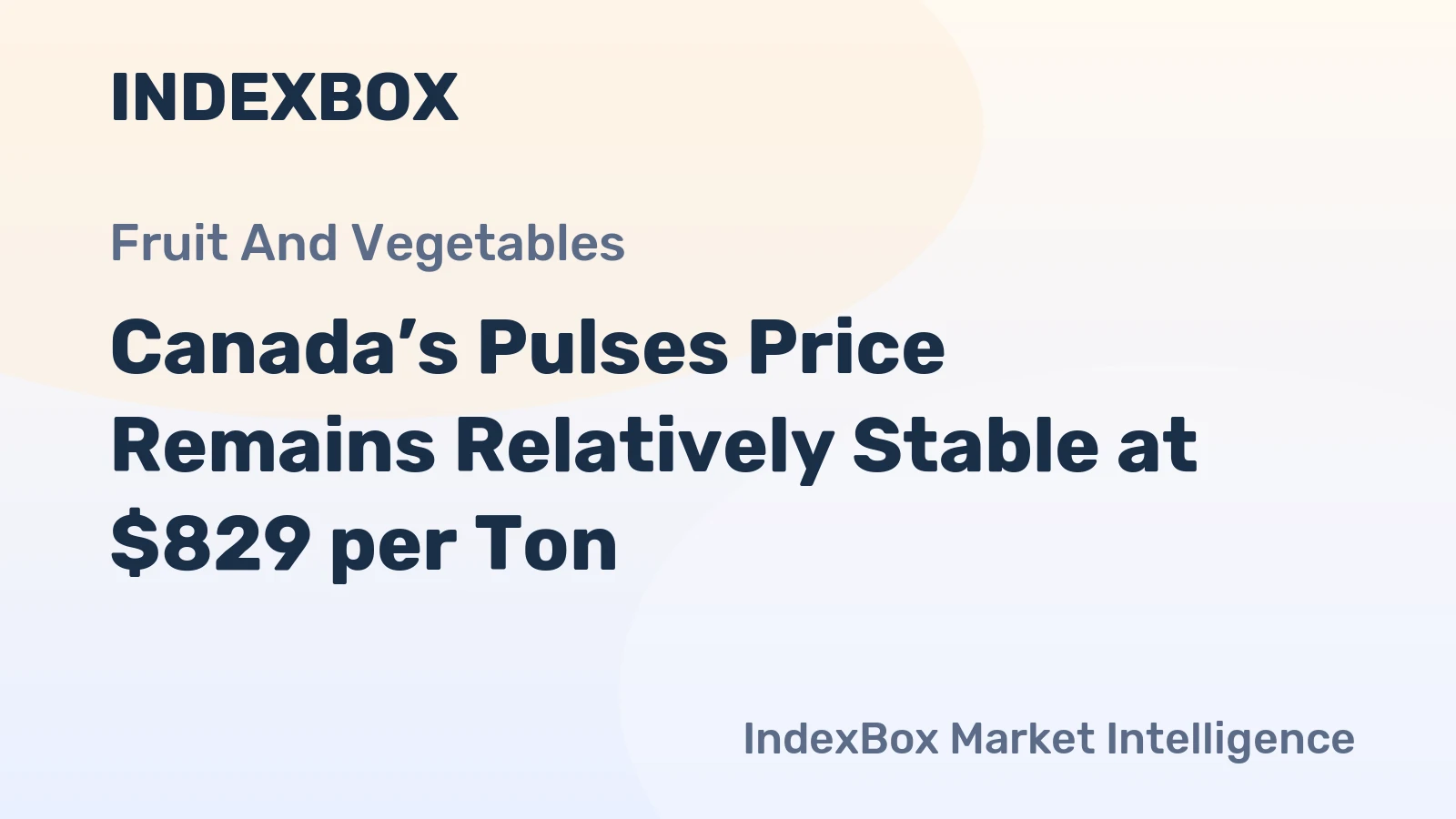 Canada’s Pulses Price Remains Relatively Stable at $829 per Ton