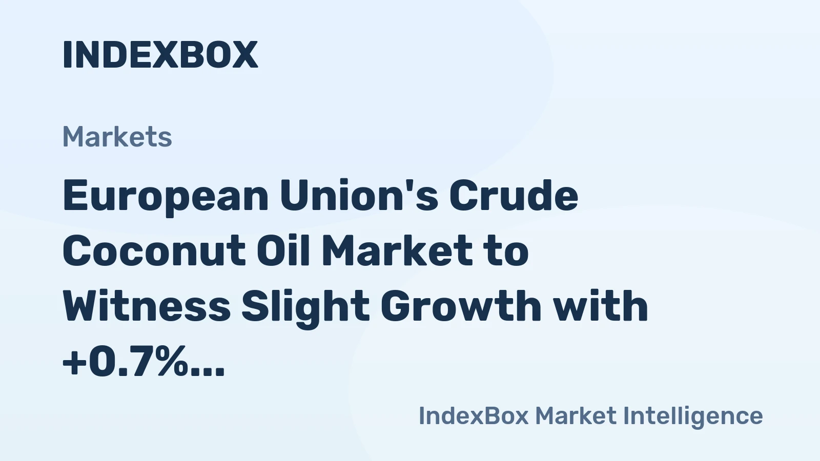 European Union's Crude Coconut Oil Market to Witness Slight Growth with +0.7% CAGR Over Next Decade