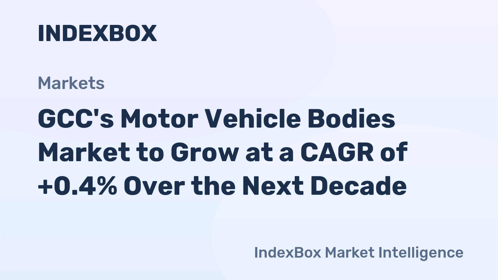 GCC's Motor Vehicle Bodies Market to Grow at a CAGR of +0.4% Over the Next Decade