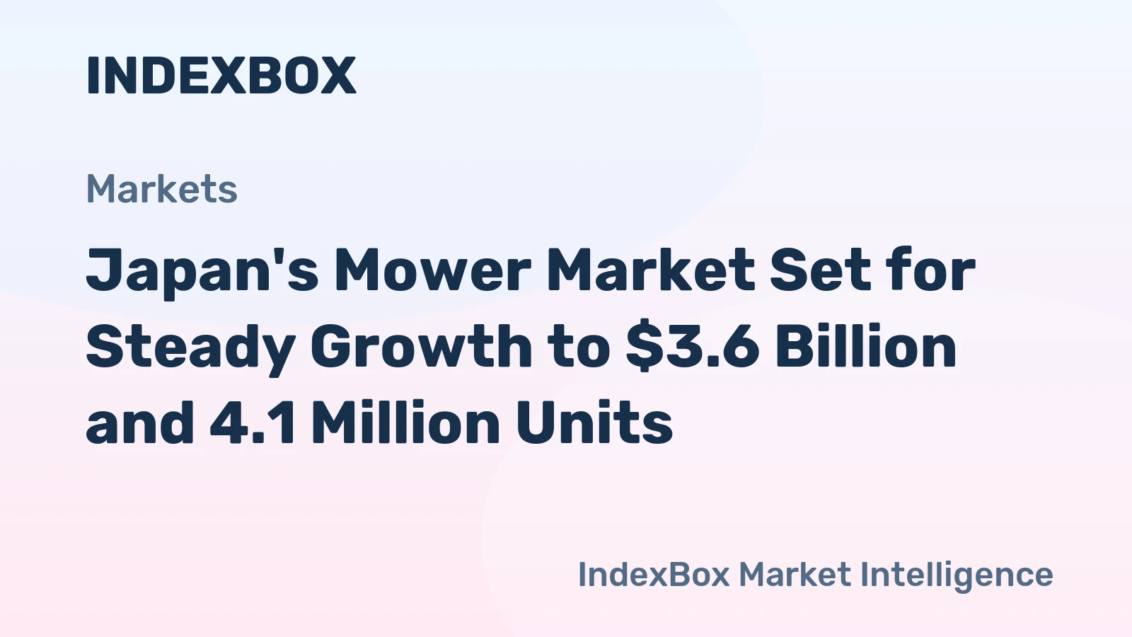 Japan's Mower Market Set for Steady Growth to $3.6 Billion and 4.1 Million Units