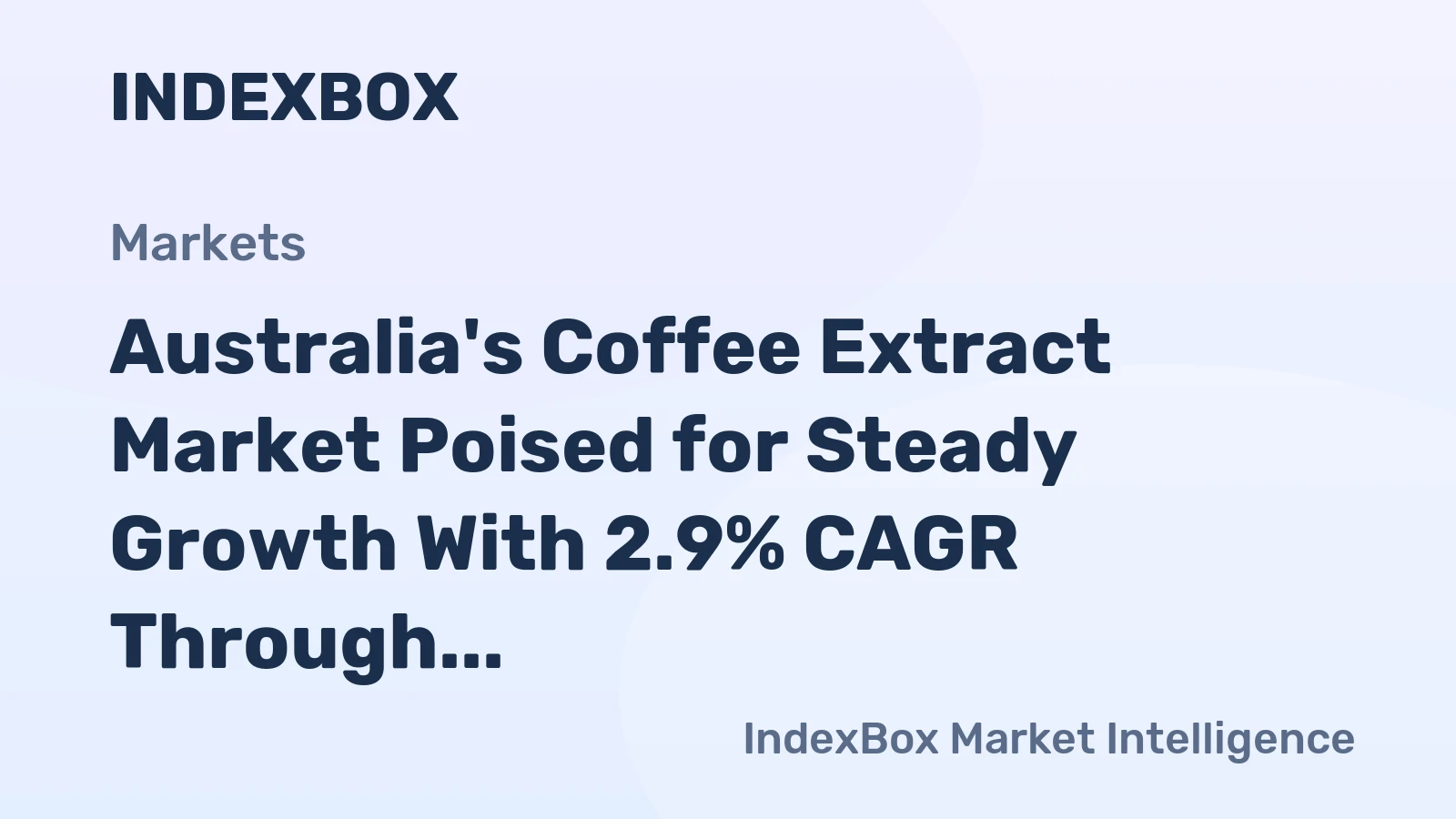 Australia's Coffee Extract Market Poised for Steady Growth With 2.9% CAGR Through 2035