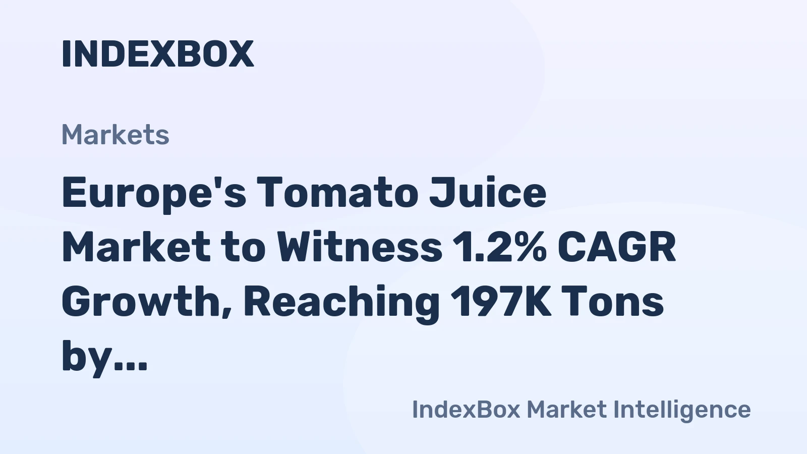 Europe's Tomato Juice Market to Witness 1.2% CAGR Growth, Reaching 197K Tons by 2035