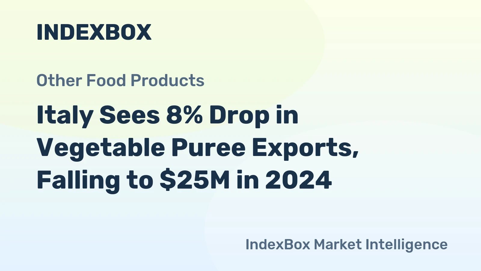 Italy Sees 8% Drop in Vegetable Puree Exports, Falling to $25M in 2024