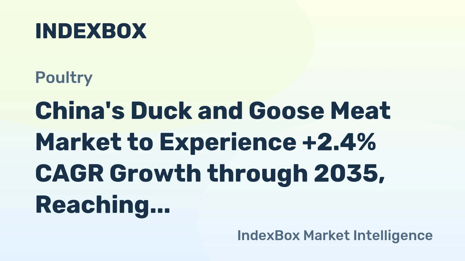 China's Duck and Goose Meat Market to Experience +2.4% CAGR Growth through 2035, Reaching 14M Tons