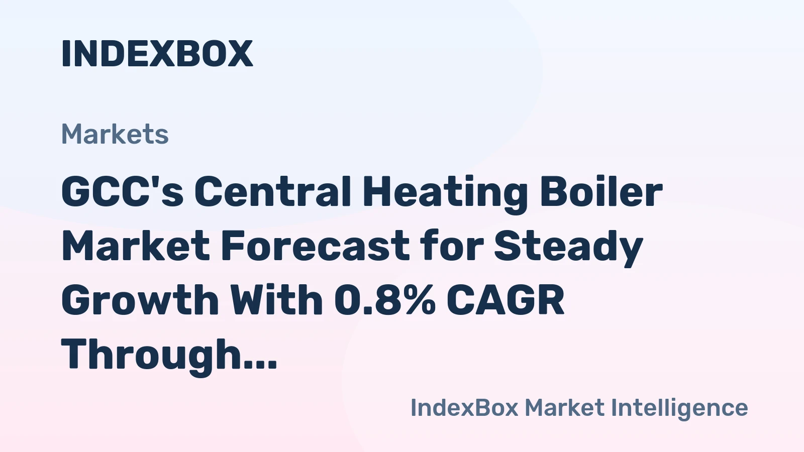 GCC's Central Heating Boiler Market Forecast for Steady Growth With 0.8% CAGR Through 2035