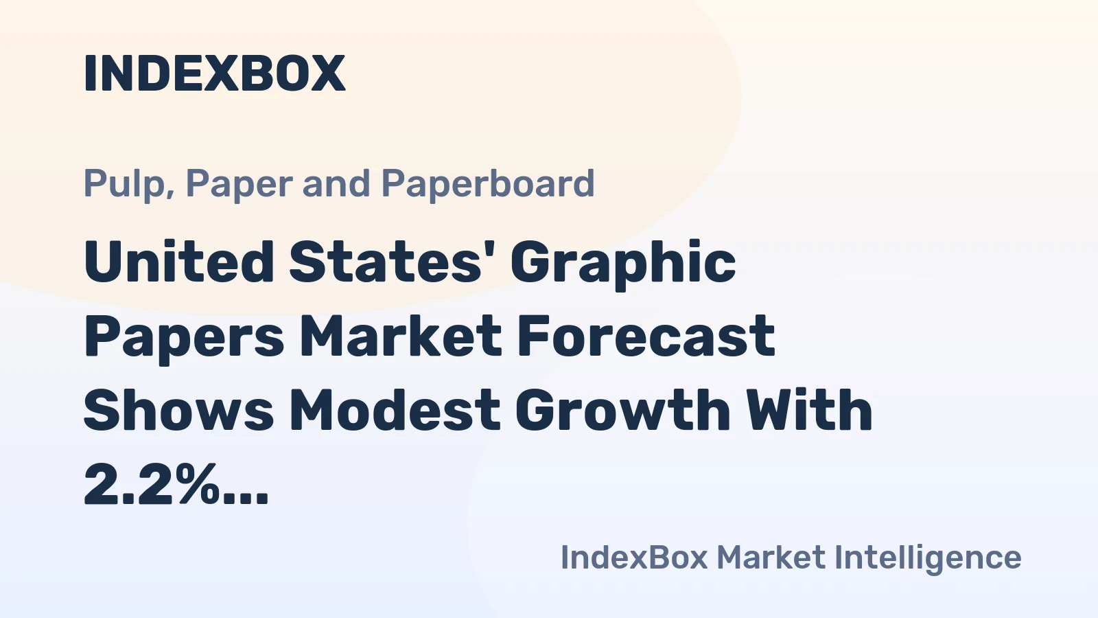 United States' Graphic Papers Market Forecast Shows Modest Growth With 2.2% CAGR in Value Through 2035