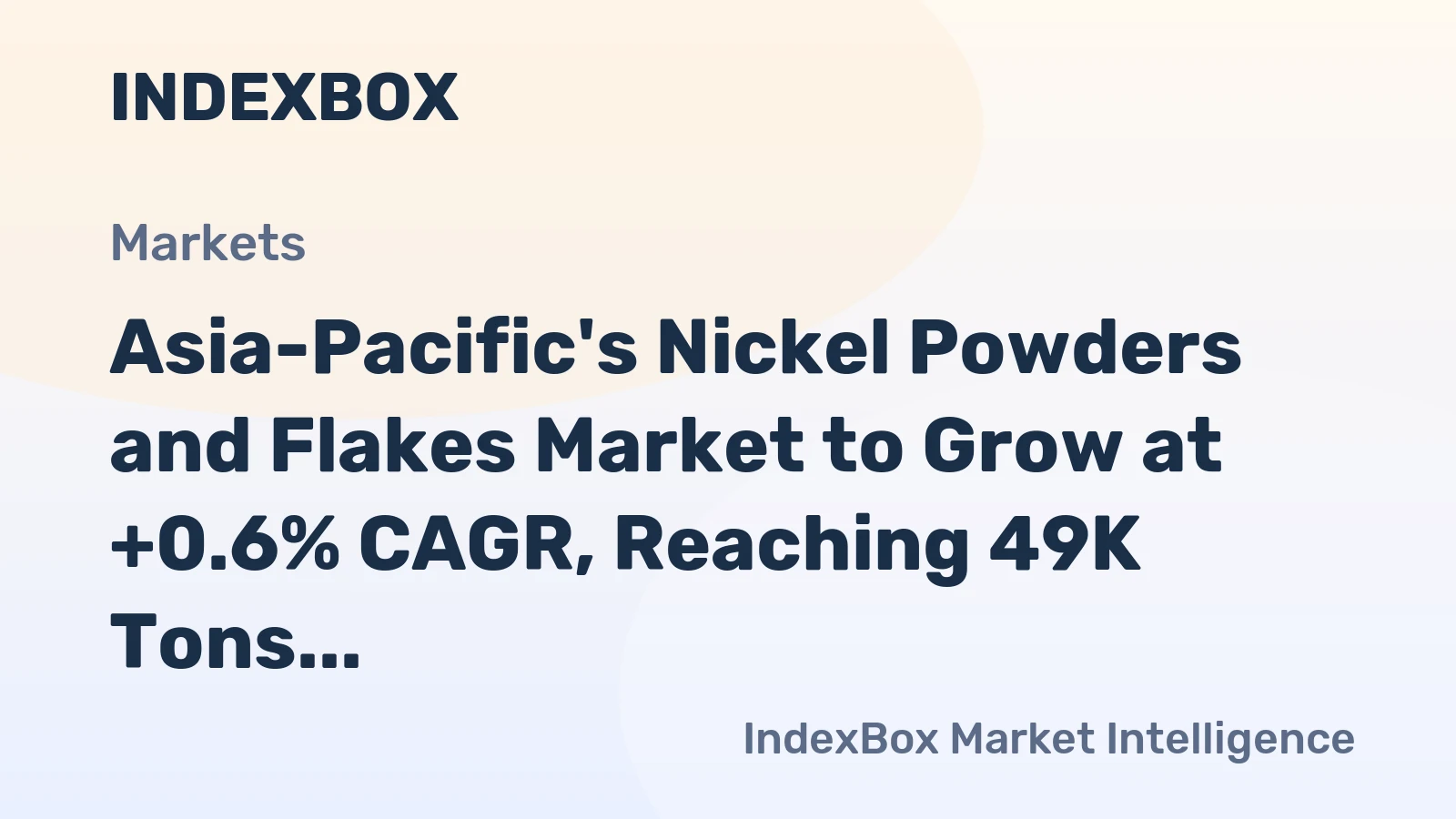 Asia-Pacific's Nickel Powders and Flakes Market to Grow at +0.6% CAGR, Reaching 49K Tons by 2035