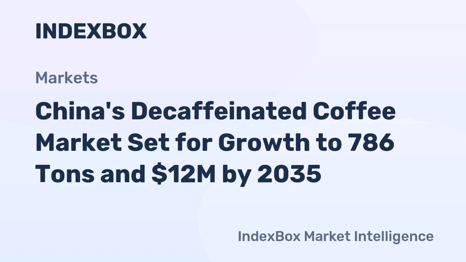 China's Decaffeinated Coffee Market Set for Growth to 786 Tons and $12M by 2035